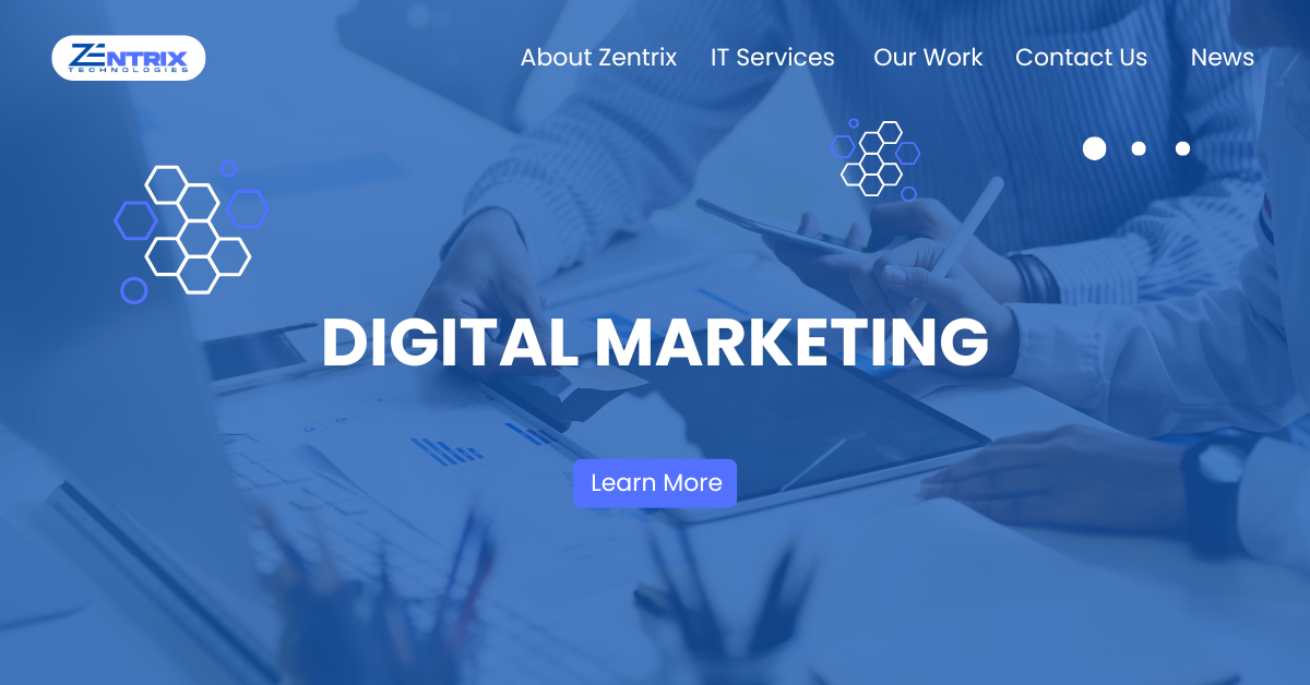 Digital Marketing Agency - Zentrix Technologies